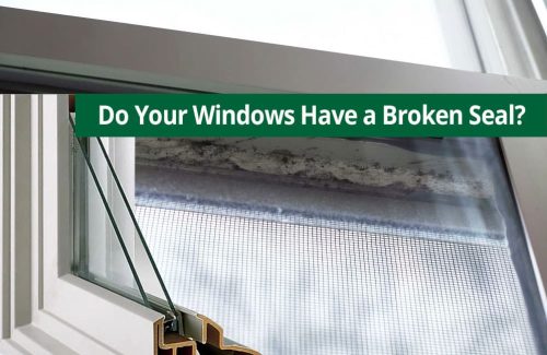 Do Your Dual Pane Windows Have a Broken Seal? - Renewal by Andersen