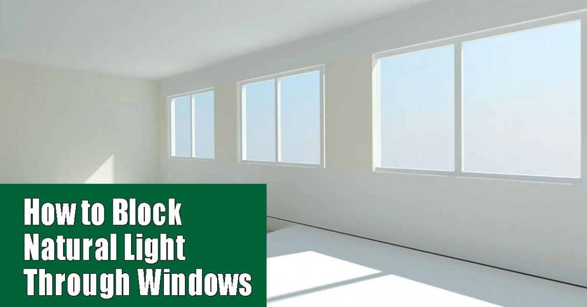 How to Block Natural Light Through Windows in NY & NJ - Renewal by Andersen