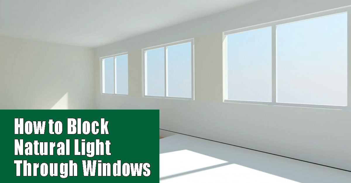 How to Block Natural Light Through Windows in NY & NJ - Renewal by Andersen