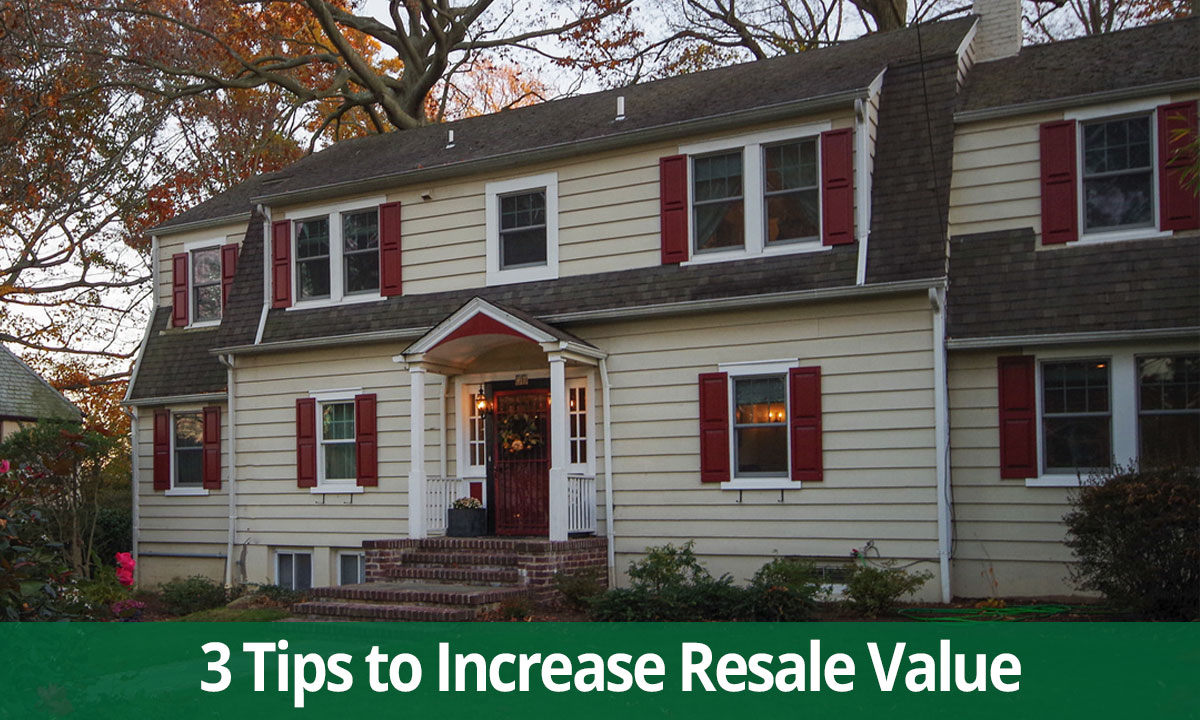 3 Tips to Increase Resale Value & New Windows - Renewal by Andersen