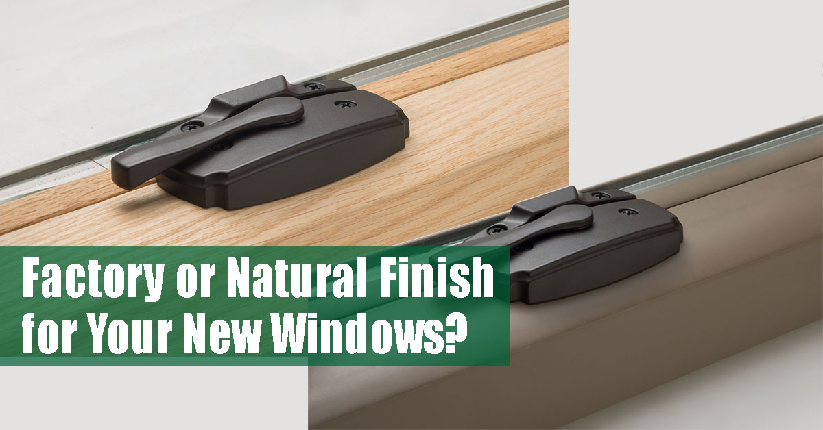New Window Finishes: Factory or Paintable Natural Wood? - Renewal by ...