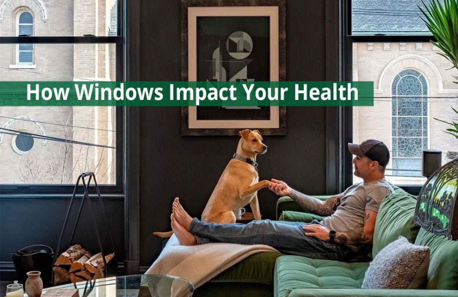 How Your Home’s Windows Can Impact Your Health - Renewal by Andersen